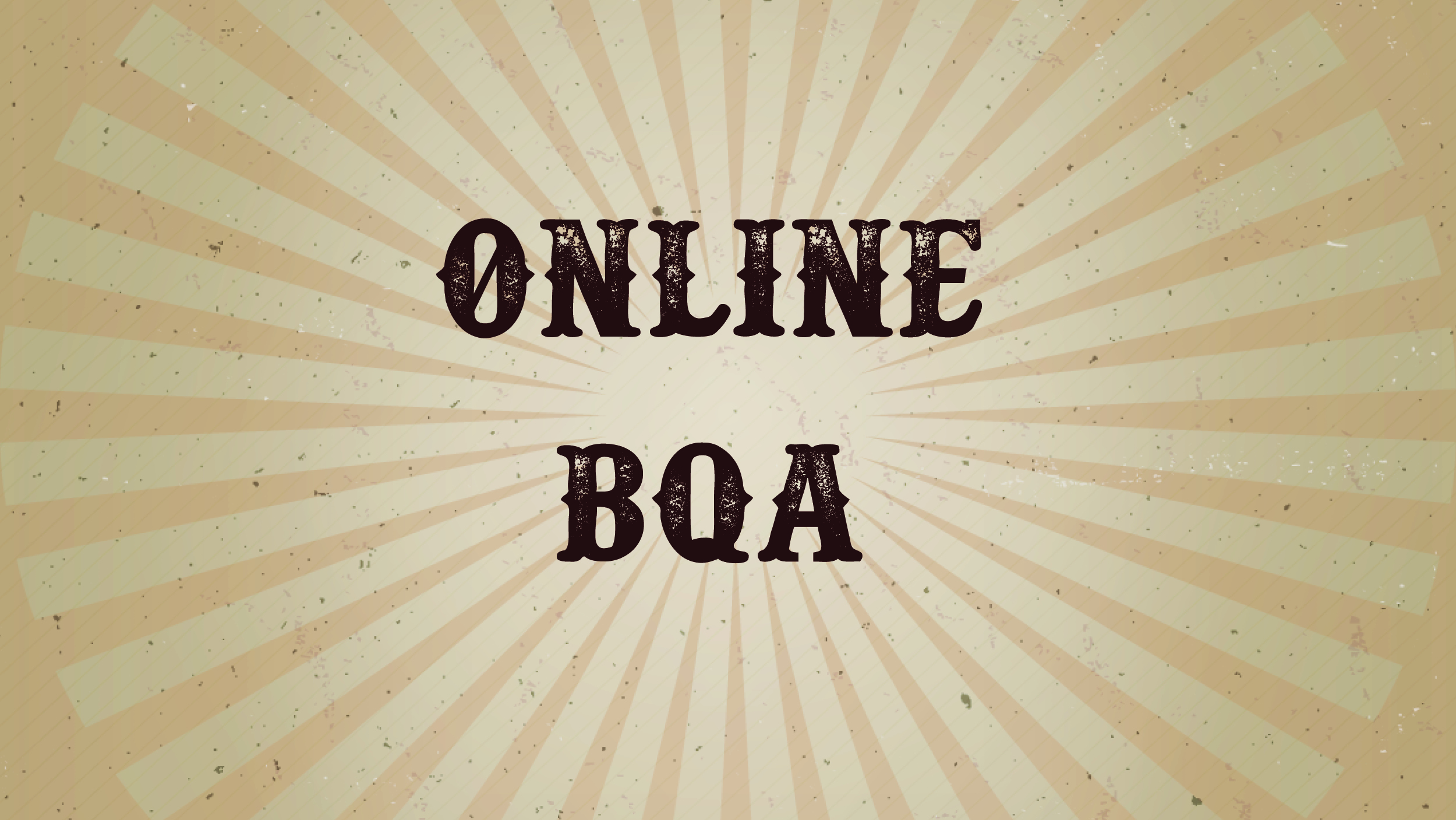 Online BQA